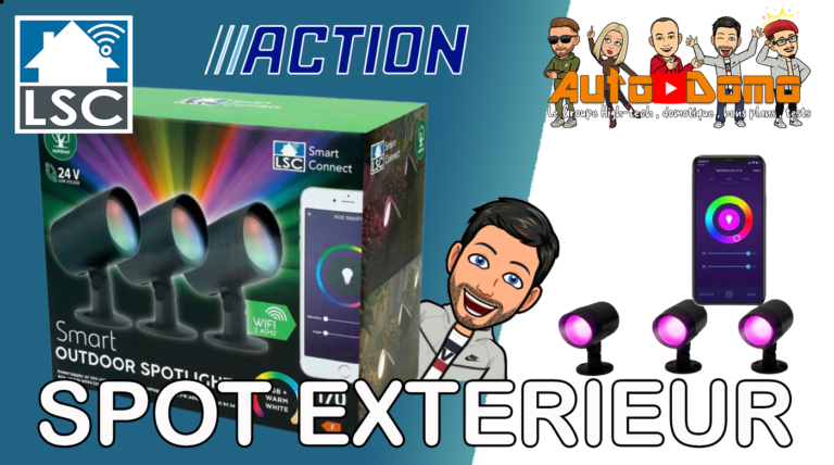 LSC SMART CONNECT SPOT EXTERIEUR connecté AutoDomo